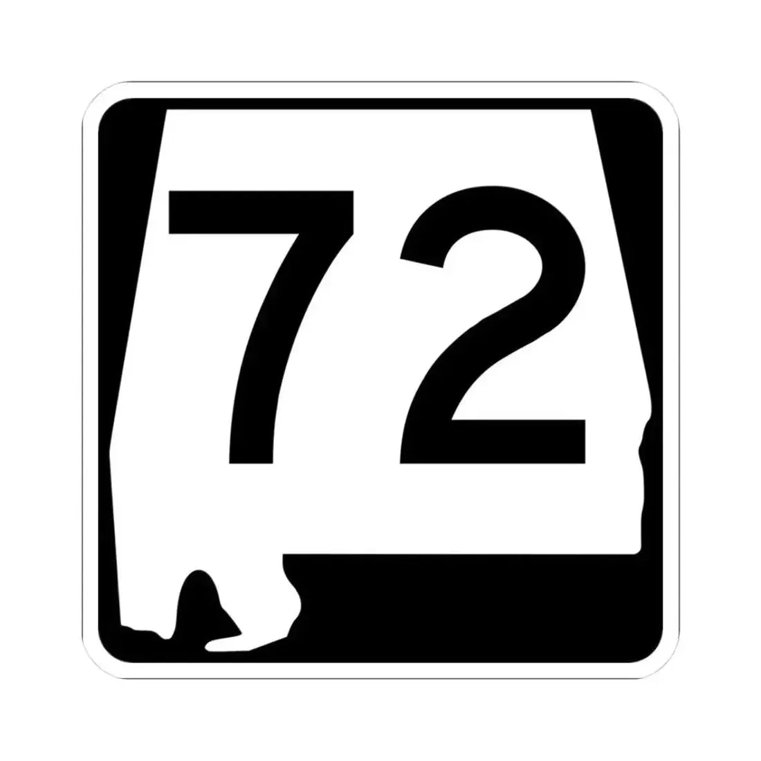 Alabama 72 (Alabama) (Road Sign) STICKER Vinyl Kiss-Cut Decal – The ...