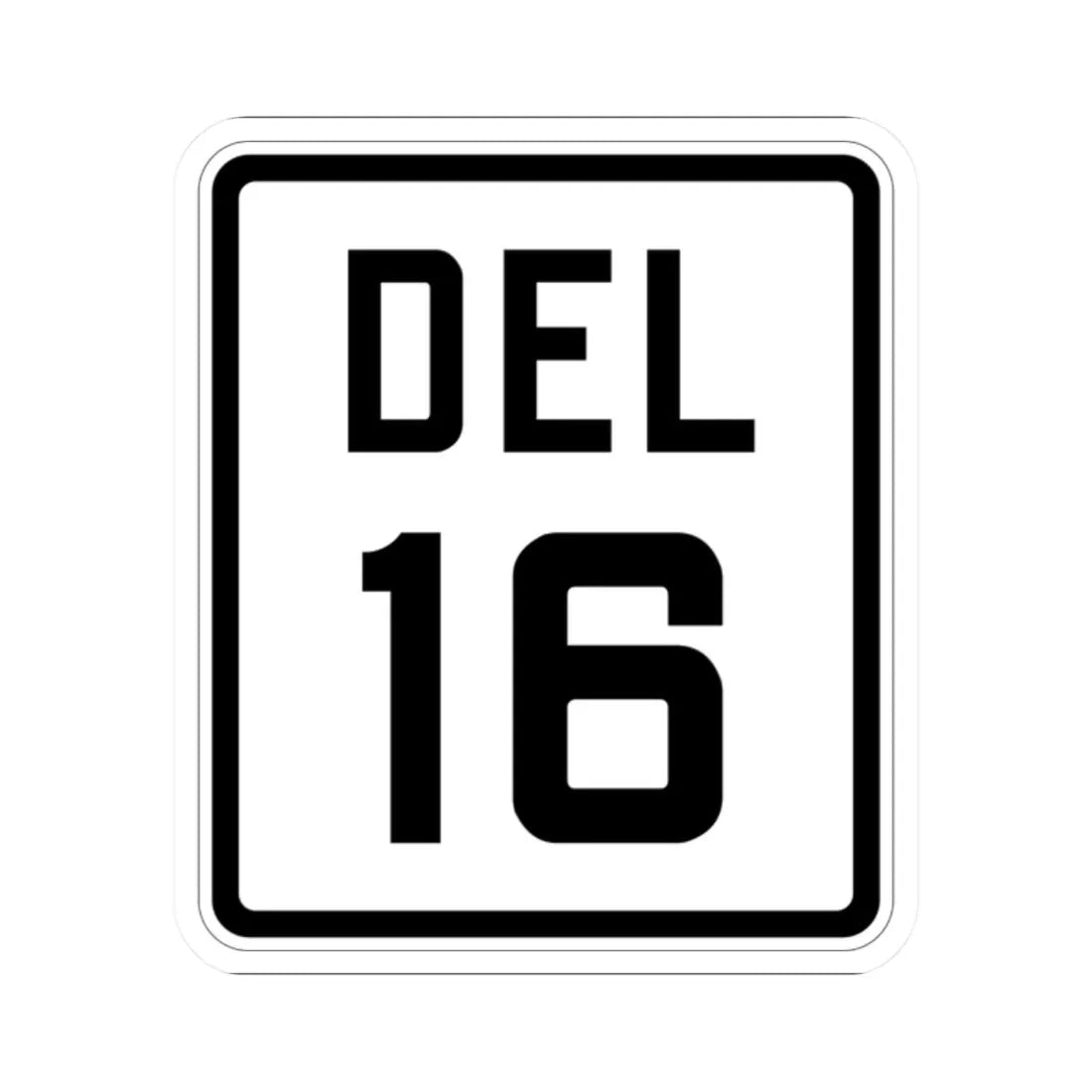 Delaware 16 1926 (Delaware) (Road Sign) STICKER Vinyl Kiss-Cut Decal ...