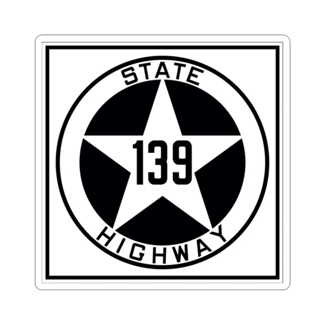 Texas 139 1917 (Texas) (Road Sign) STICKER Vinyl Kiss-Cut Decal – The ...