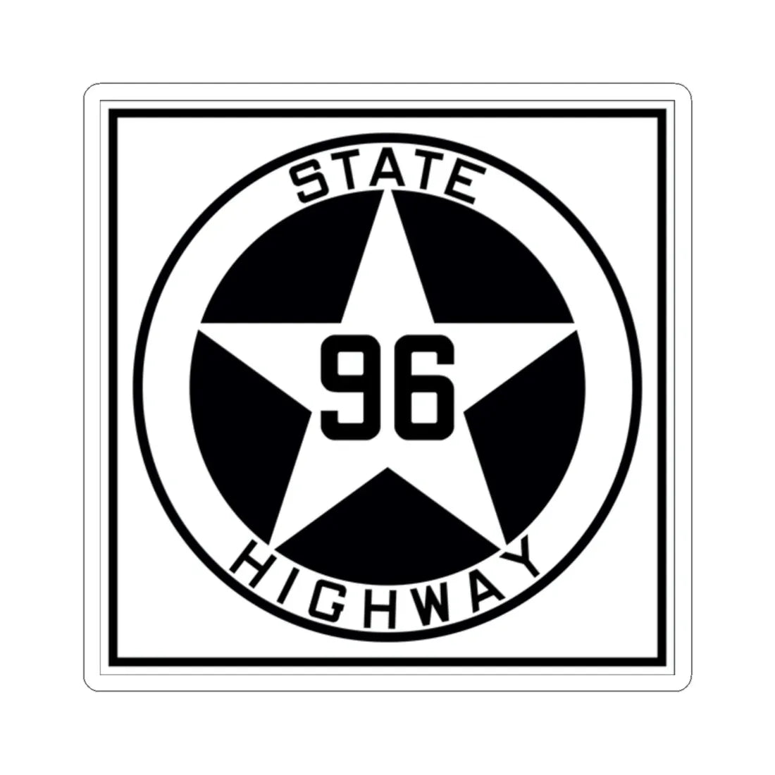 Texas 96 1917 (Texas) (Road Sign) STICKER Vinyl Kiss-Cut Decal – The ...