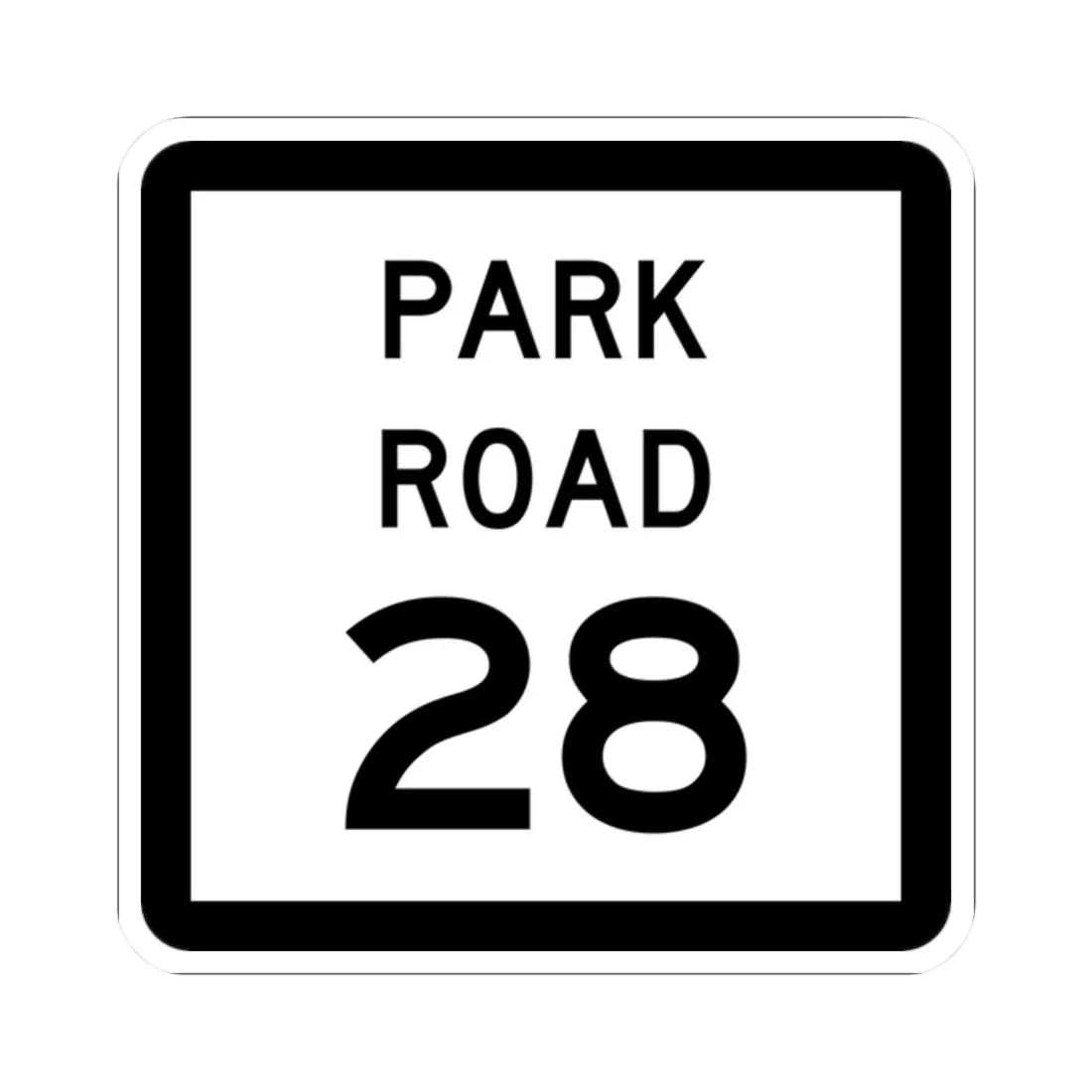 Texas Park Road 28 (Texas) (Road Sign) STICKER Vinyl Kiss-Cut Decal ...